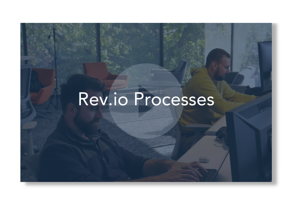 Rev.io Processes | Rev.io